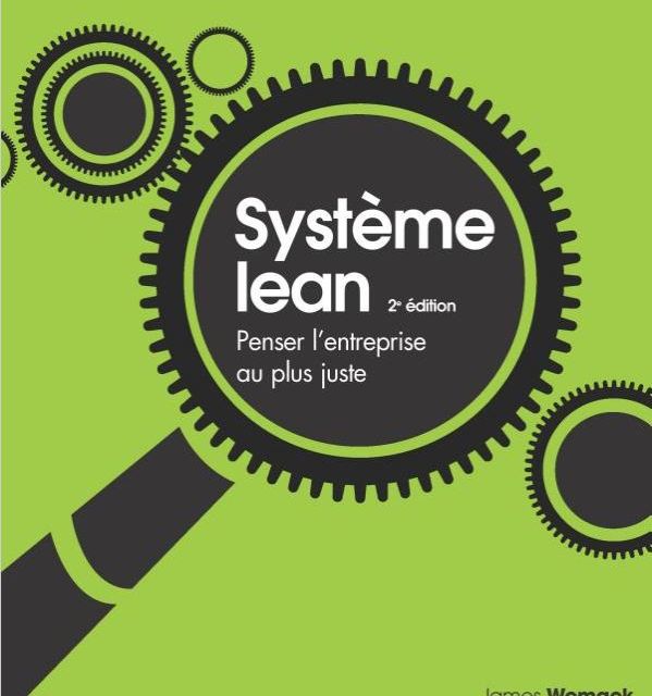 Système lean. 2ème édition - Institut Lean France
