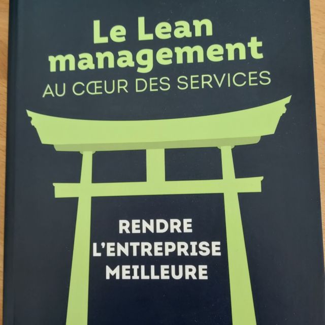 Le lean management au coeur des services - Institut Lean France