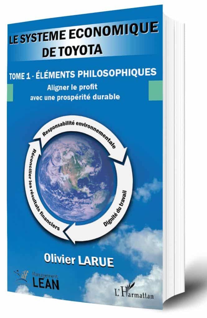 Le système économique de Toyota - TOME 1 - Institut Lean France